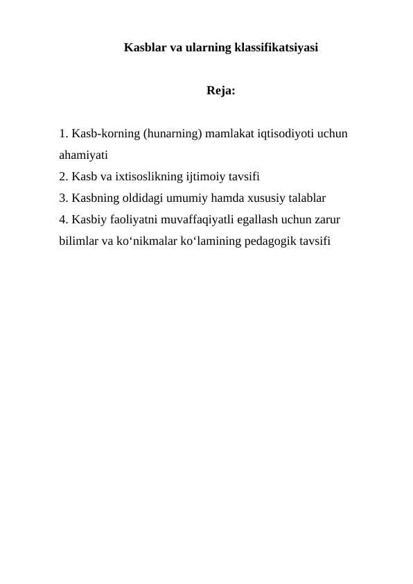 Kasblar va ularning klassifikatsiyasi