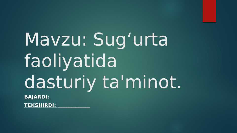 Sug‘urta faoliyatida dasturiy ta'minot