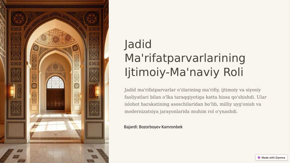 Jadid Ma'rifatparvarlarining Ijtimoiy-Ma'naviy Roli
