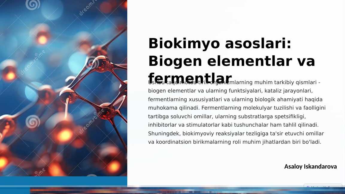 Biokimyo asoslari: Biogen elementlar va fermentlar