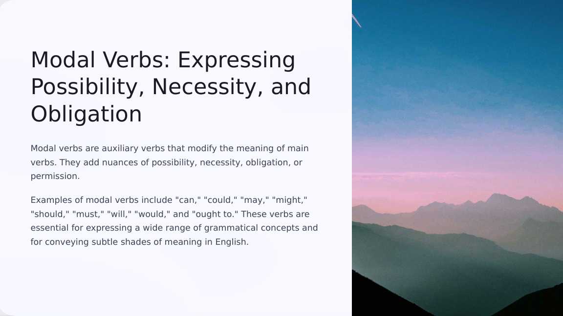 Modal Verbs: Expressing Possibility, Necessity, and Obligation