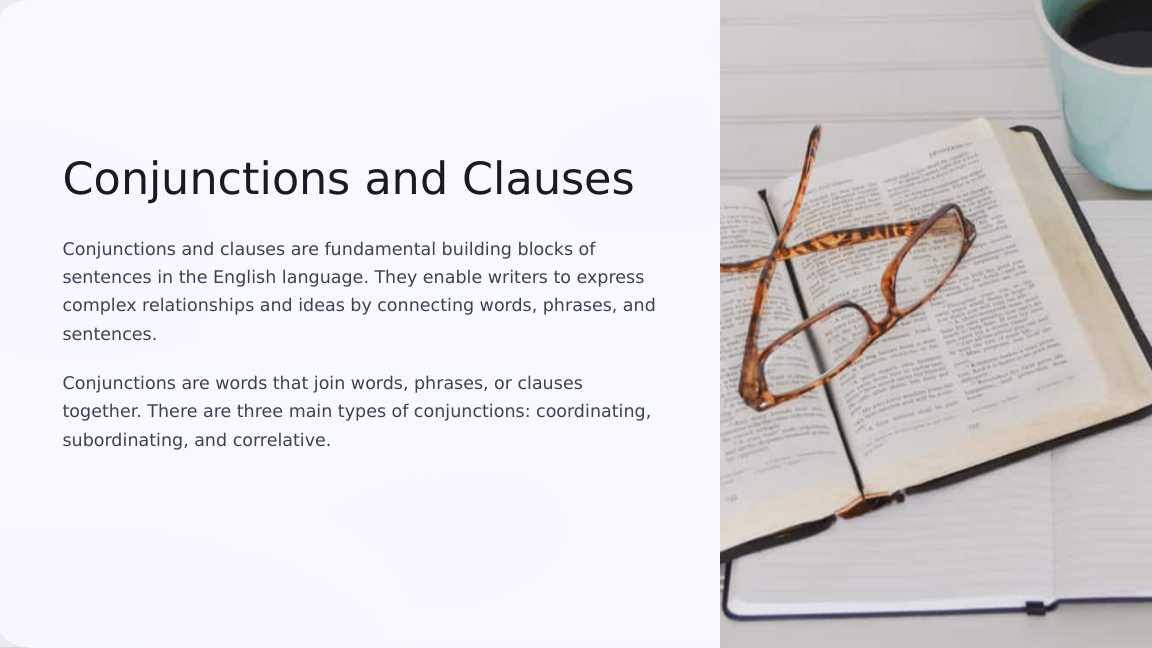 Conjunctions and clauses