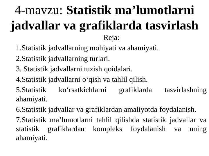 Statistik ma’lumotlarni jadvallar va grafiklarda tasvirlash