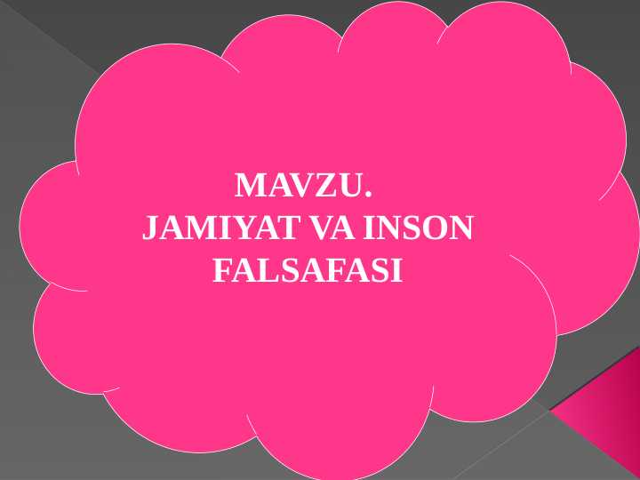 JAMIYAT VA INSON FALSAFASI