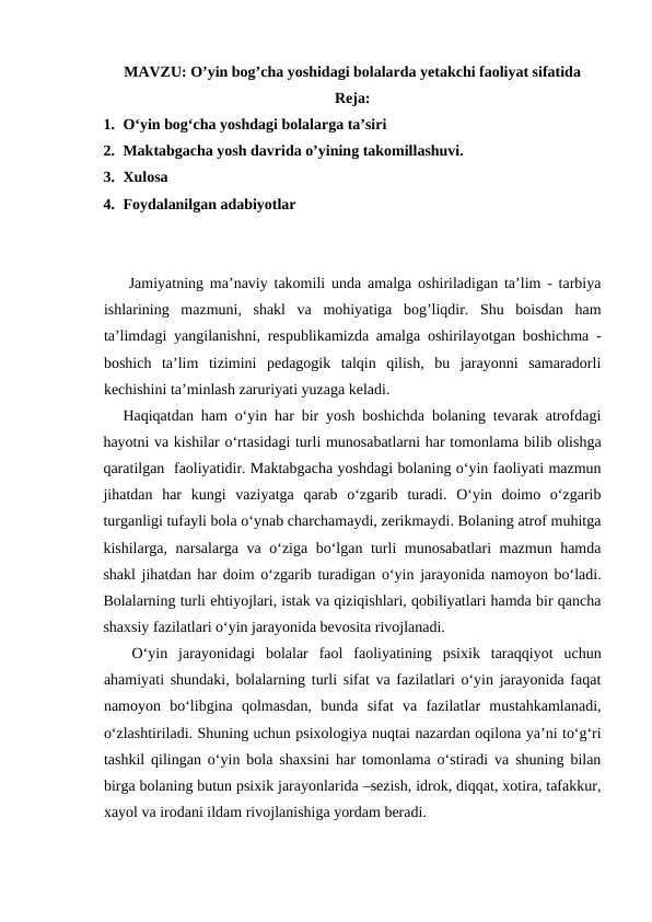 O’yin bog’cha yoshidagi bolalarda yetakchi faoliyat sifatida