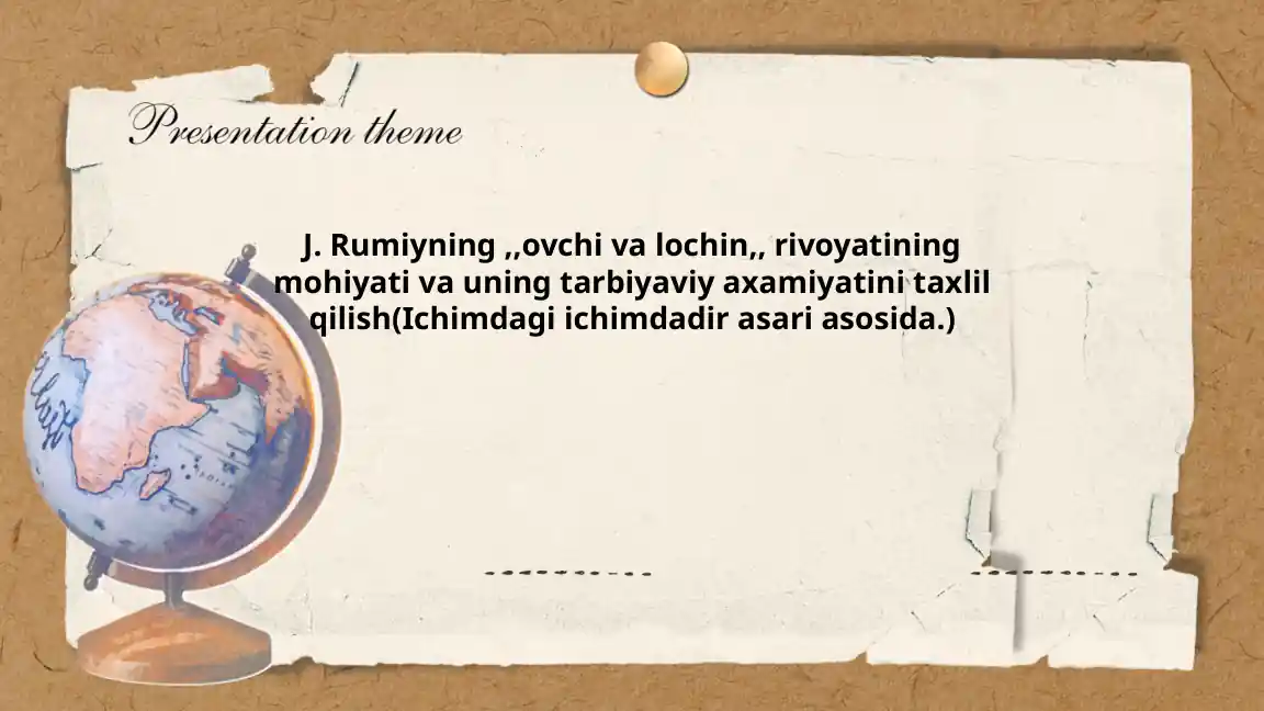J. Rumiyning,,ovchi va lochin,, rivoyati, ichimdagi ichimdadir asari ...