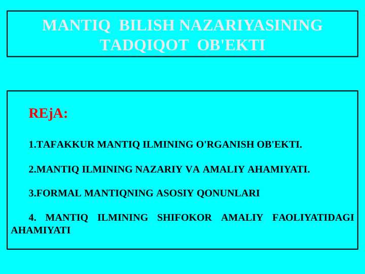 MАNTIQ BILISH NАZАRIYASINING TАDQIQОT ОB'ЕKTI