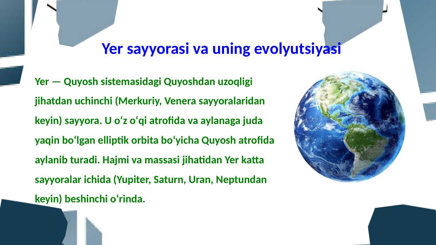Yer sayyorasi va uning evolyutsiyasi