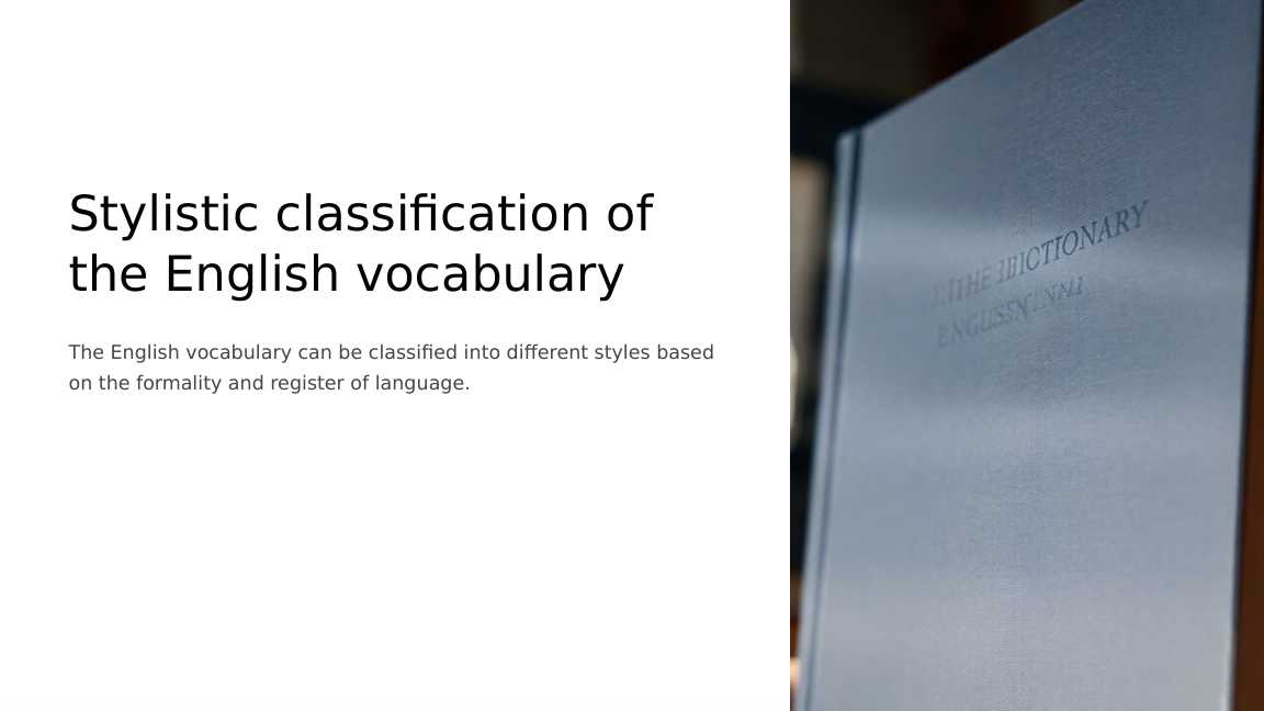 Stylistic classification of the English vocabulary