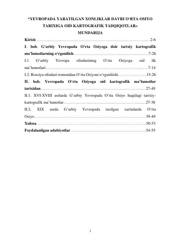 YEVROPADA YARATILGAN XONLIKLAR DAVRI O‘RTA OSIYO