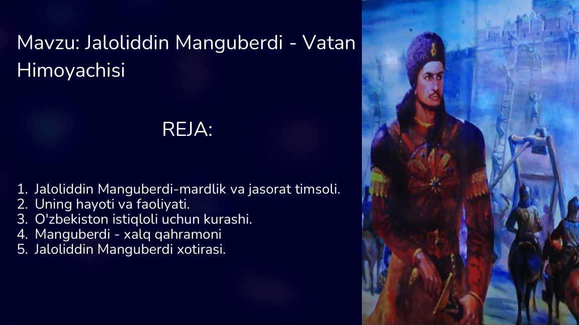 Jaloliddin Manguberdi - Vatan Himoyachisi