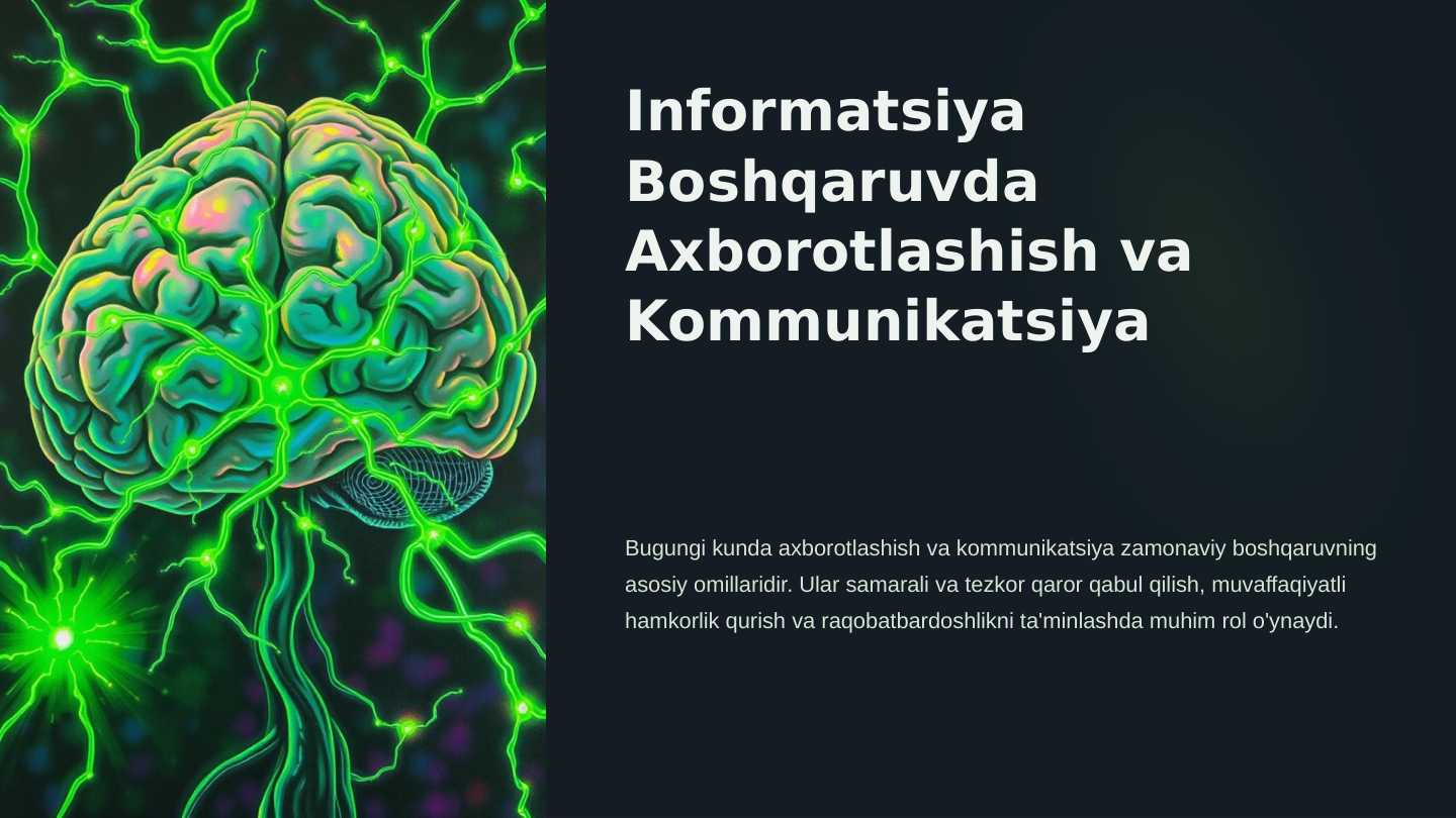 Informatsiya Boshqaruvda Axborotlashish va Kommunikatsiya