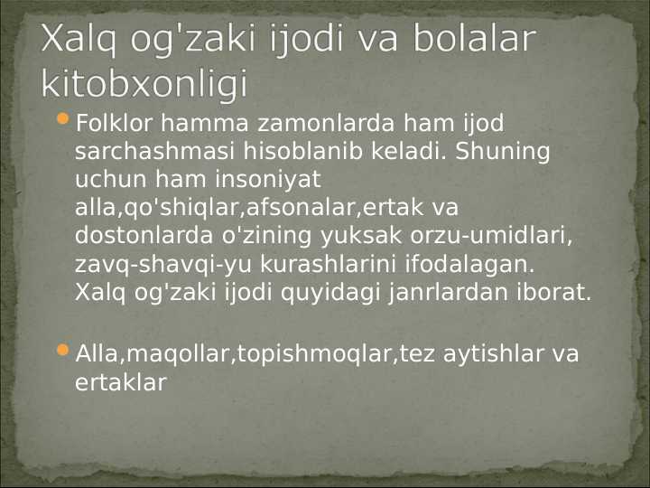 Xalq og'zaki ijodi va bolalar kitobxonligi