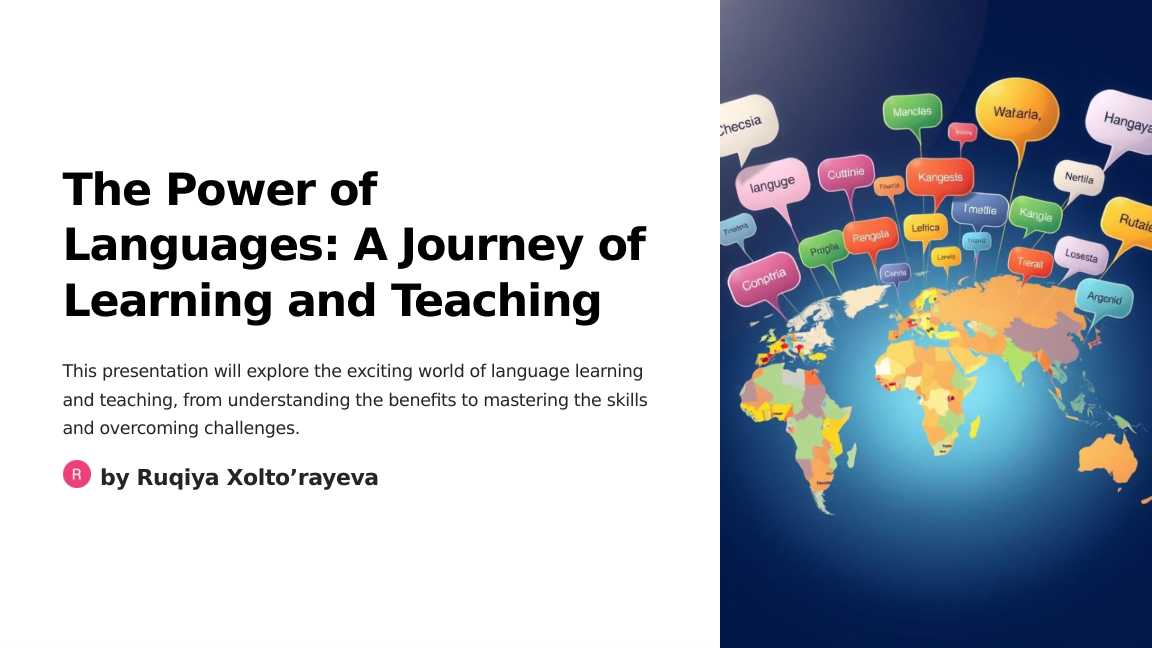The Power of Languages: A Journey of Learning and Teaching