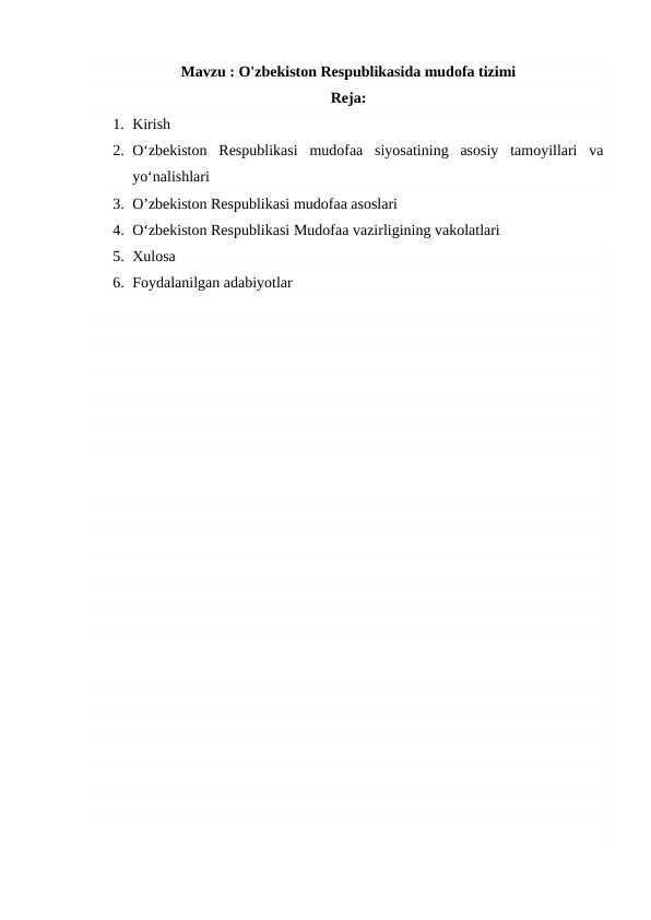 O'zbekiston Respublikasida mudofa tizimi.