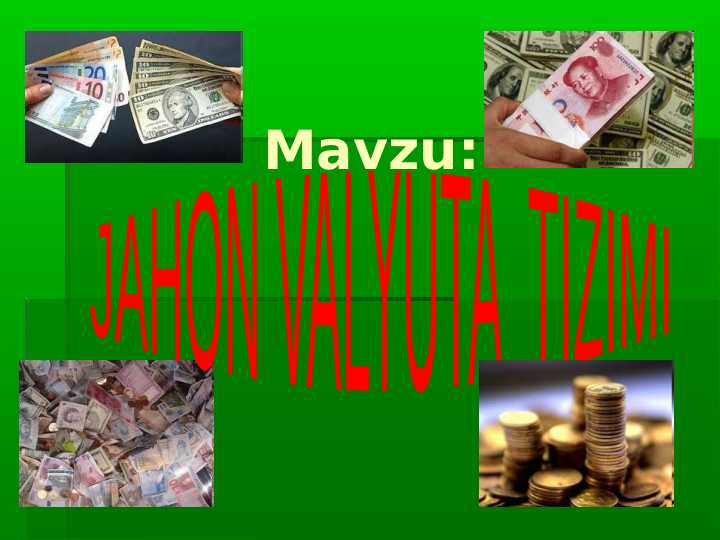 JAHON VALYUTA TIZIMI