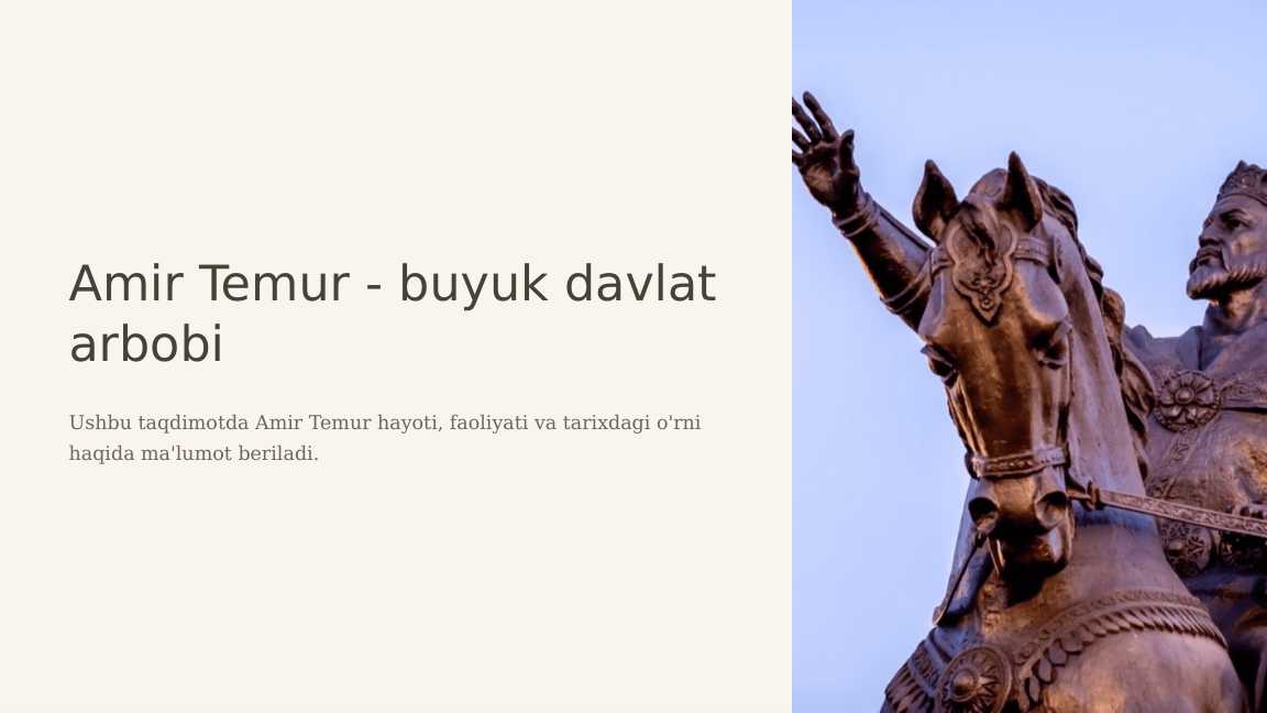 Amir Temur - buyuk davlat arbobi