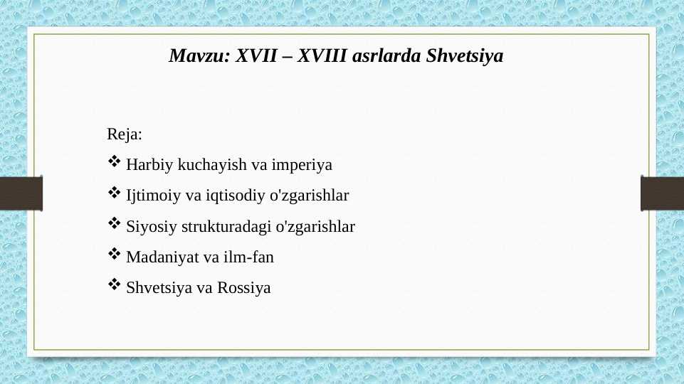 XVII – XVIII asrlarda Shvetsiya