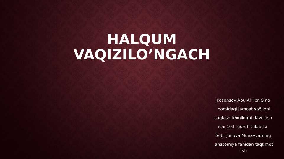 Halqum va Qizilo’ngach.pptx