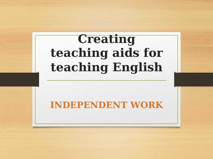 Creating teaching aids for teaching English