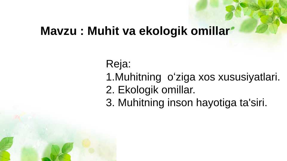Muhit va ekologik omillar