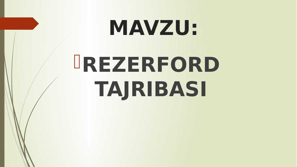 REZERFORD TAJRIBASI
