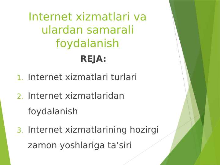 Internet xizmatlari va ulardan samarali foydalanish