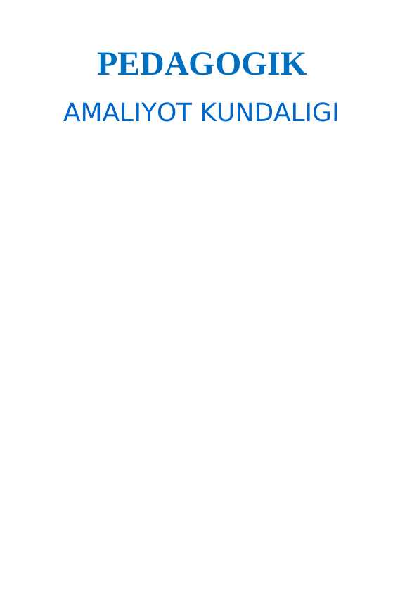 Pedagogik amaliyot kundaligi