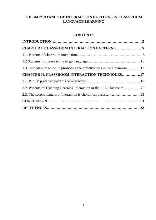 THE IMPORTANCE OF INTERACTION PATTERNS IN CLASSROOM LANGUAGE LEARNING