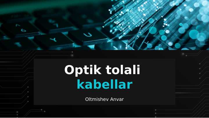 Optik tolali kabellar