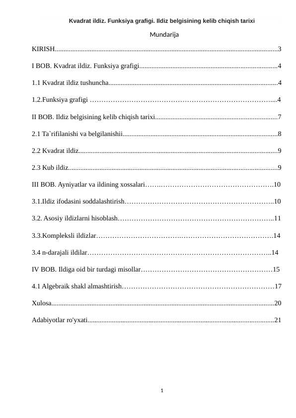 Kvadrat ildiz. Funksiya grafigi. Ildiz belgisining kelib chiqish tarixi