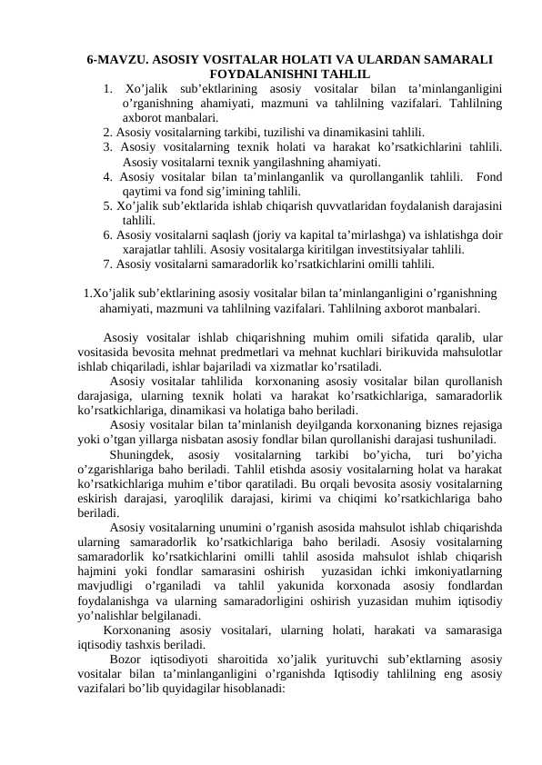 ASOSIY VOSITALAR HOLATI VA ULARDAN SAMARALI FOYDALANISHNI TAHLIL