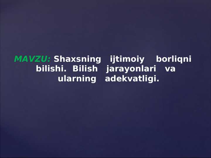 Bilish jarayonlari