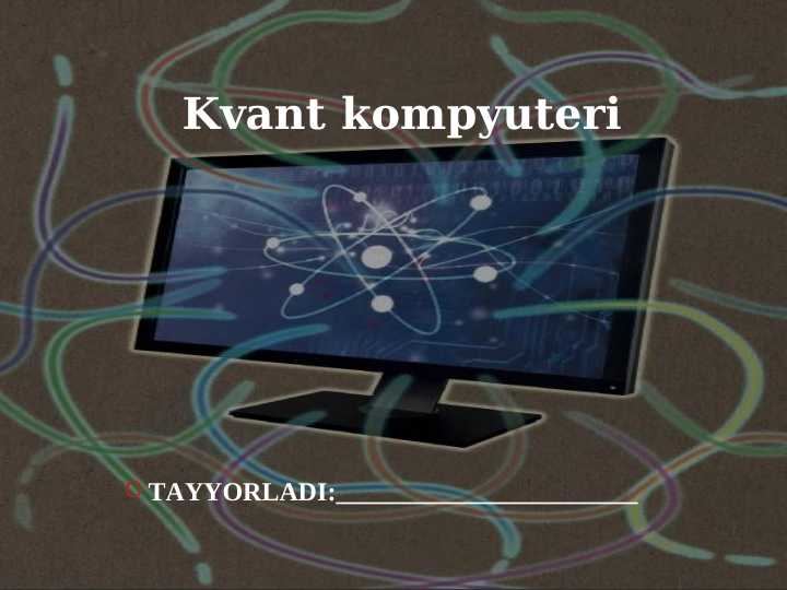 Kvant kompyuteri