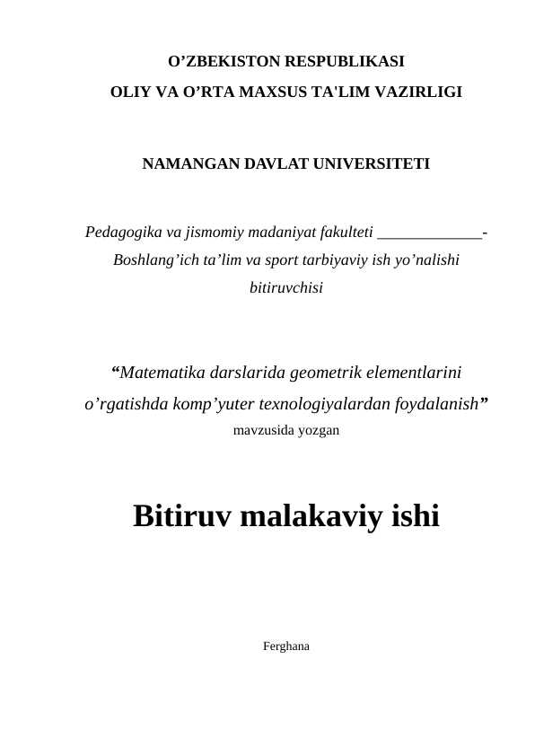 Matematika darslarida geometrik elementlarini o’rgatishda komp’yuter ...