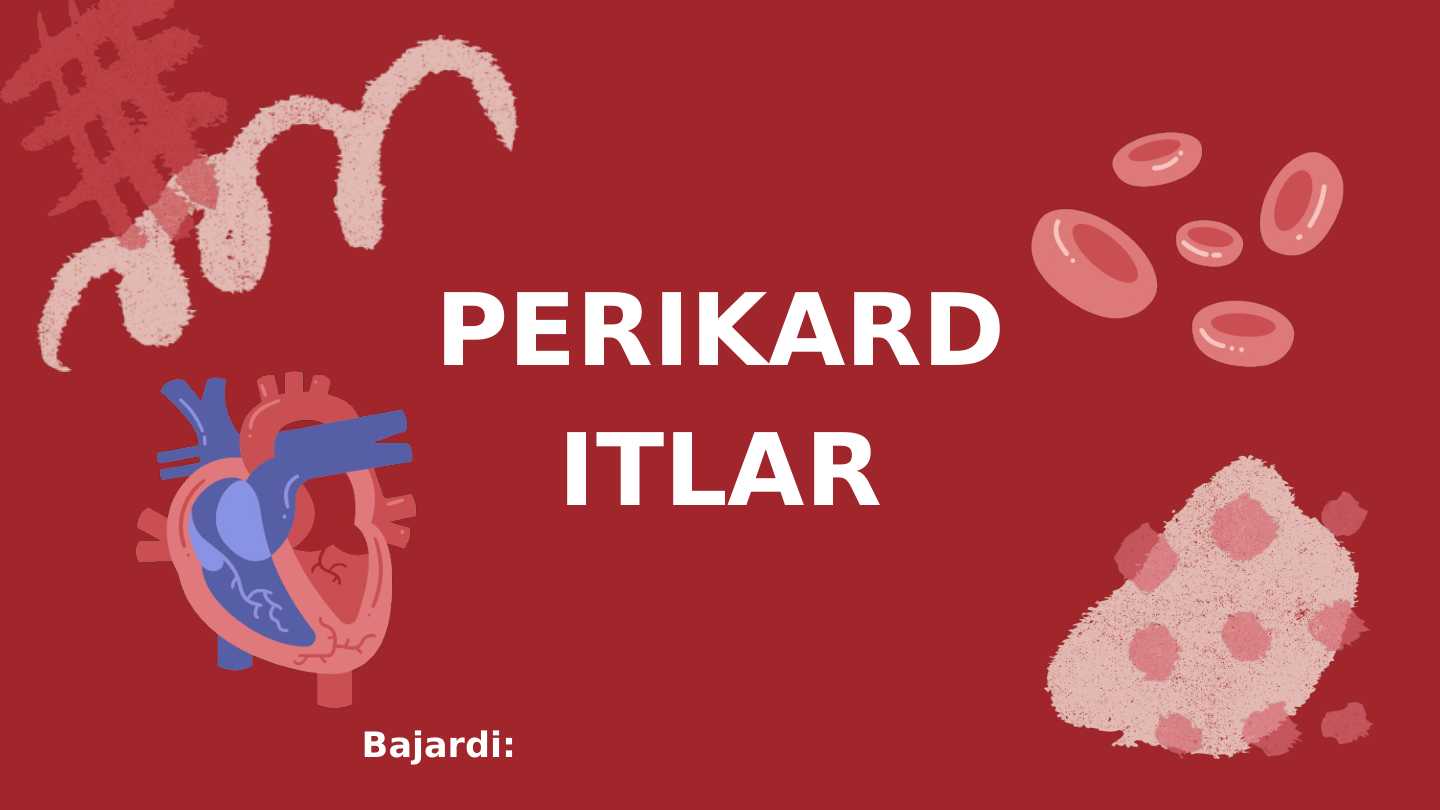 Perikardit. Taqdimot