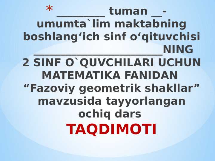 2-sinf matematika ochiq dars Fazoviy shakllar