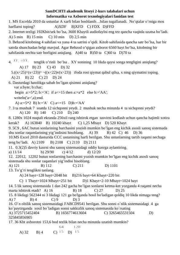 Informatika va Axborot texnologiyalari fanidan test