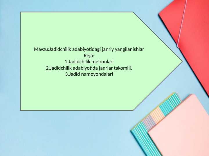 Jadidchilik adabiyotidagi janriy yangilanishlar