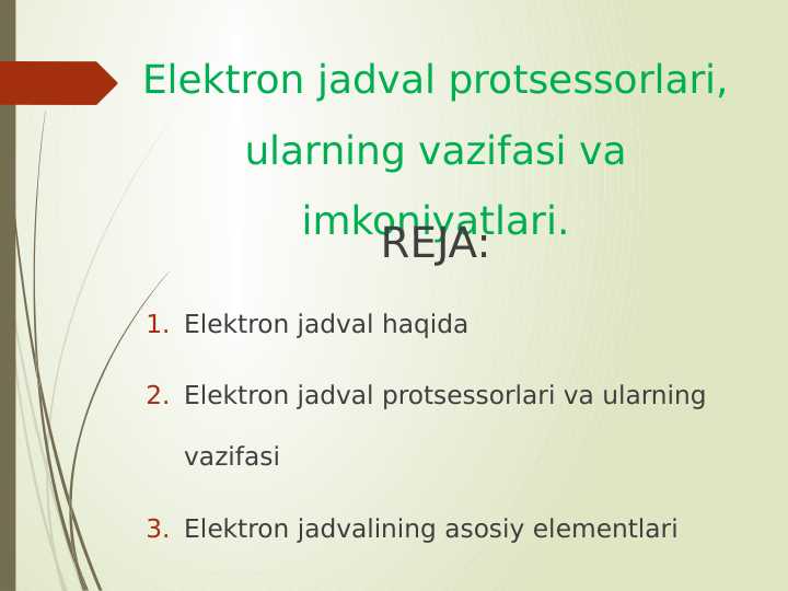 Elektron jadval protsessorlari, ularning vazifasi va imkoniyatlari