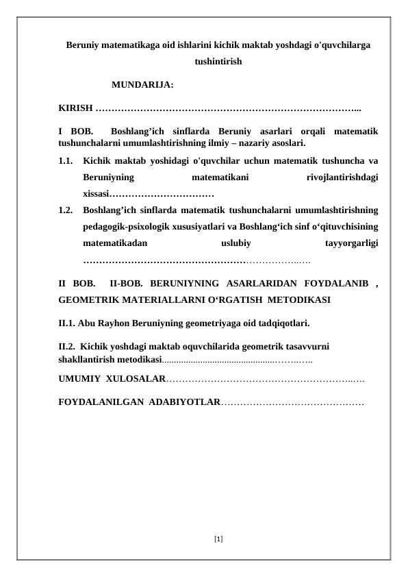 Beruniy matematikaga oid ishlarini kichik maktab yoshdagi o'quvchilarga tushintirish