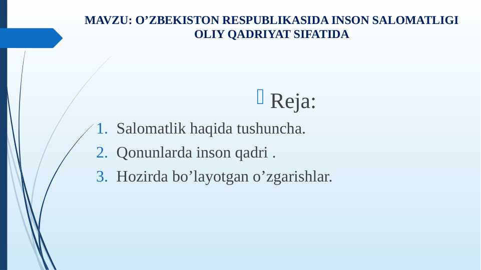 O’zbekiston respublikasida inson salomatligi oliy qadriyat sifatida