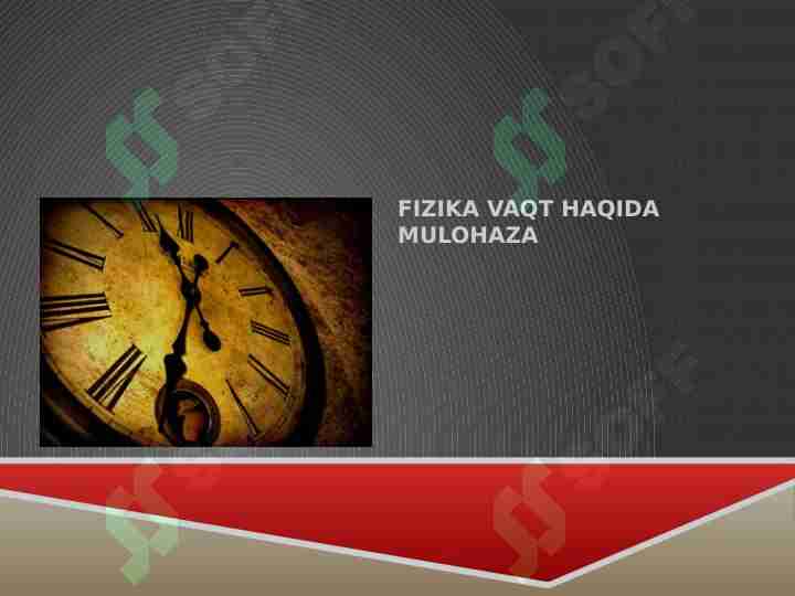 fizika vaqt haqida mulohaza