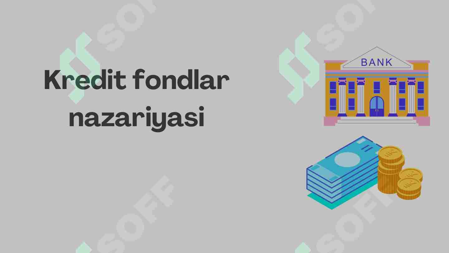 Kredit fondlar nazaryasi