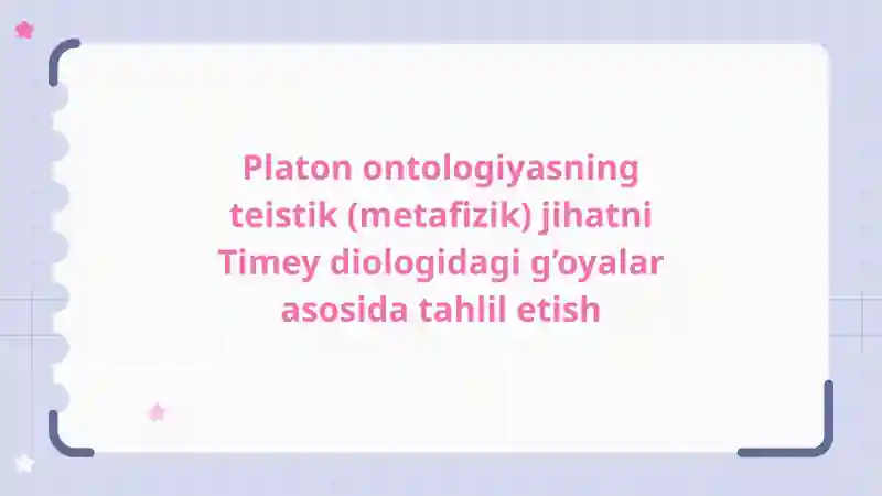 Platon Ontologiyalari va Timey Teizm