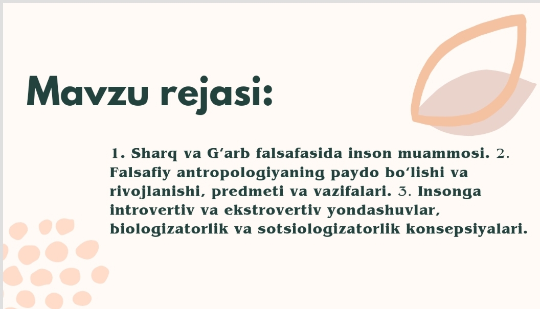 Inson falsafasi(falsafiy antropologiya)va uning mohiyati