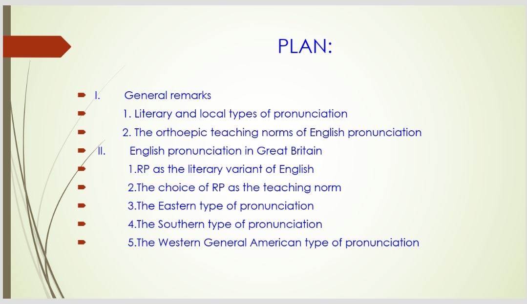 The principal types of English pronunciation and the status of RP in ...