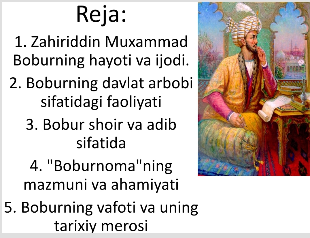 Zahiriddin Muhammad Bobur va Boburnoma