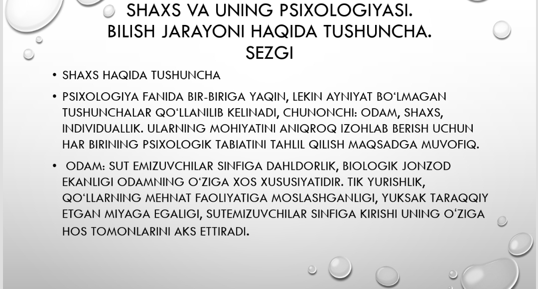 Shaxs va uning psixologiyasi Bilish jarayonlari haqida tushuncha Sezgi