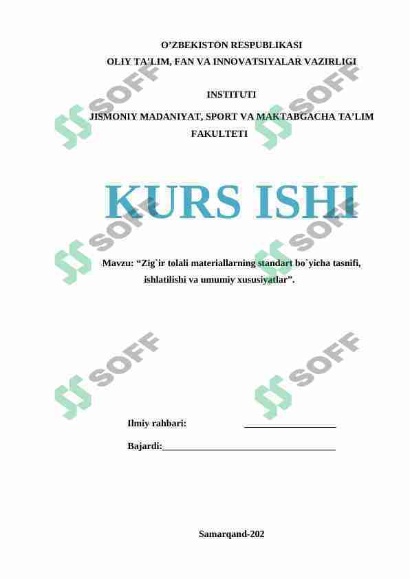 Zig`ir tolali materiallarning standart bo`yicha tasnifi, ishlatilishi ...